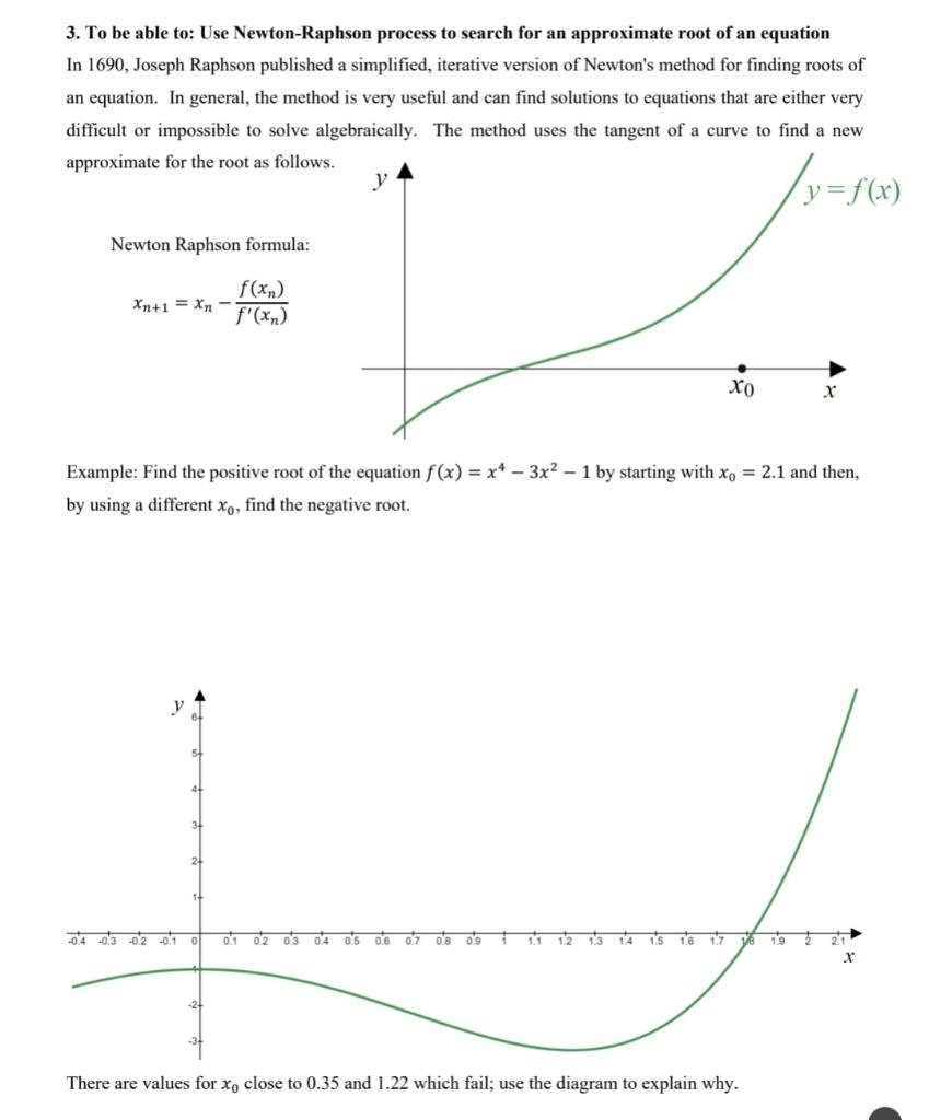 Solved 3. To be able to: Use Newton-Raphson process to | Chegg.com