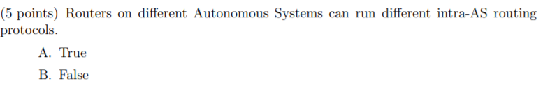 Solved (5 points) Routers on different Autonomous Systems | Chegg.com