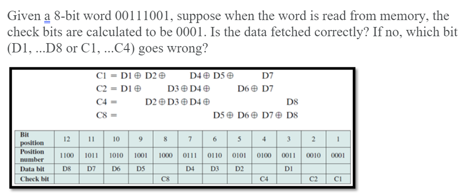Solved Given a 8-bit word 00111001, suppose when the word is | Chegg.com