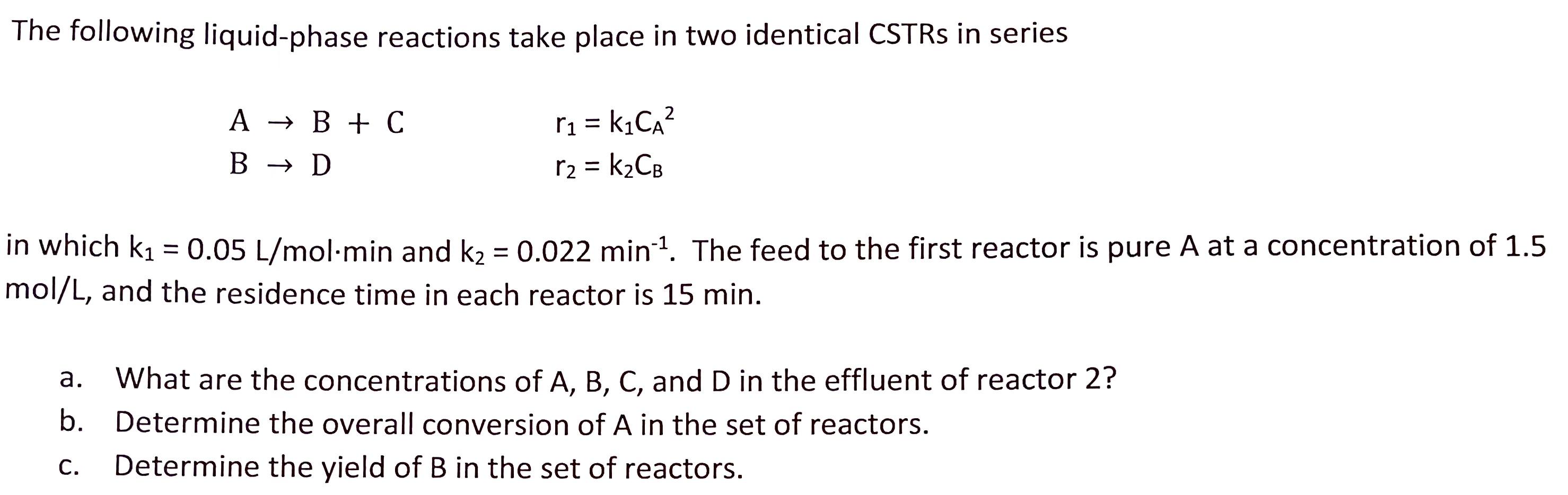 Solved The following liquid-phase reactions take place in | Chegg.com