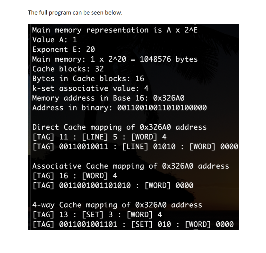 Solved Description Develop a Cache calculator in the Java | Chegg.com
