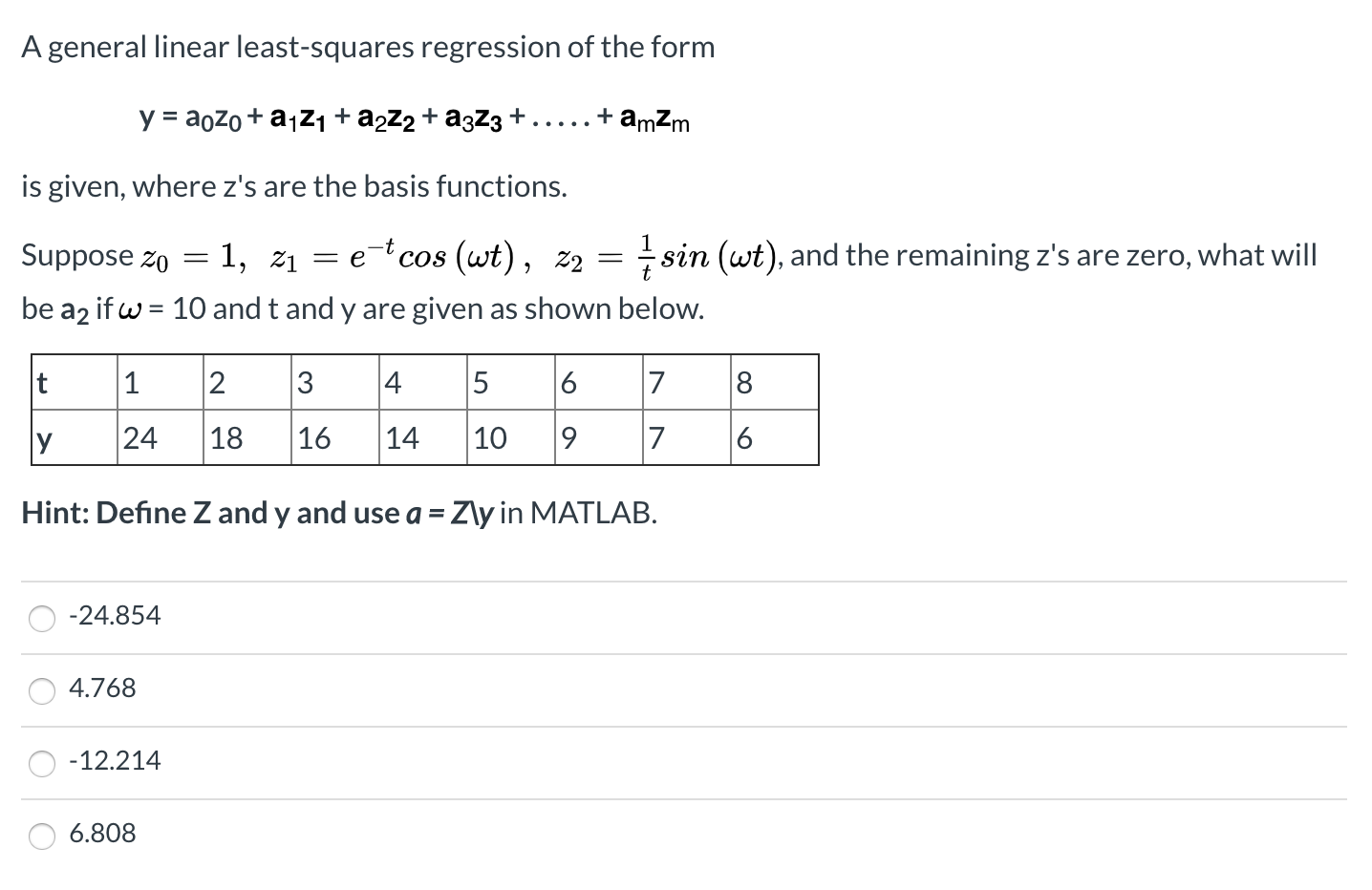 Solved A general linear least-squares regression of the form | Chegg.com