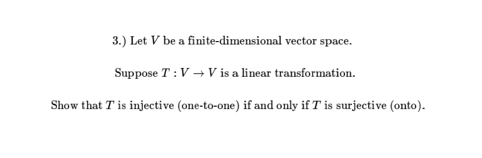 Solved 3.) Let V be a finite-dimensional vector space. | Chegg.com