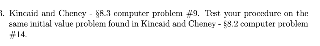 Solved Please solve this numerical analysis problem through | Chegg.com