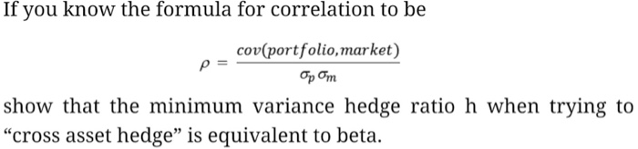Solved If you know the formula for correlation to be | Chegg.com