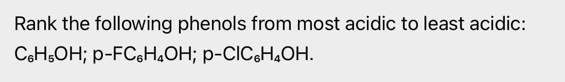 Solved Rank the following phenols from most acidic to least | Chegg.com