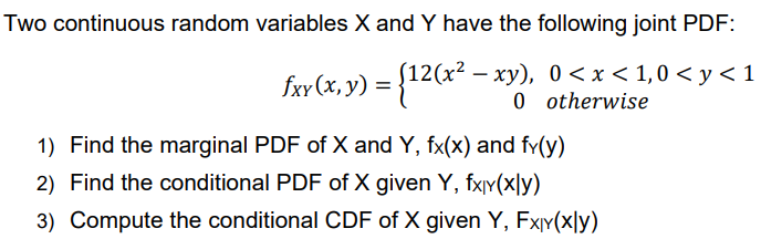 Solved Two continuous random variables X and Y have the | Chegg.com