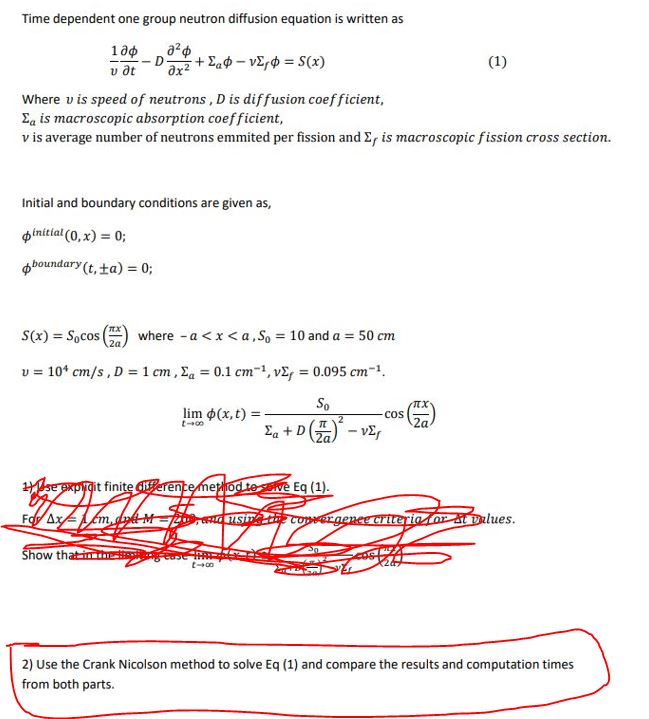 Solved Time dependent one group neutron diffusion equation | Chegg.com