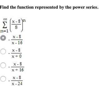 Solved Find the function represented by the power series. Σ | Chegg.com