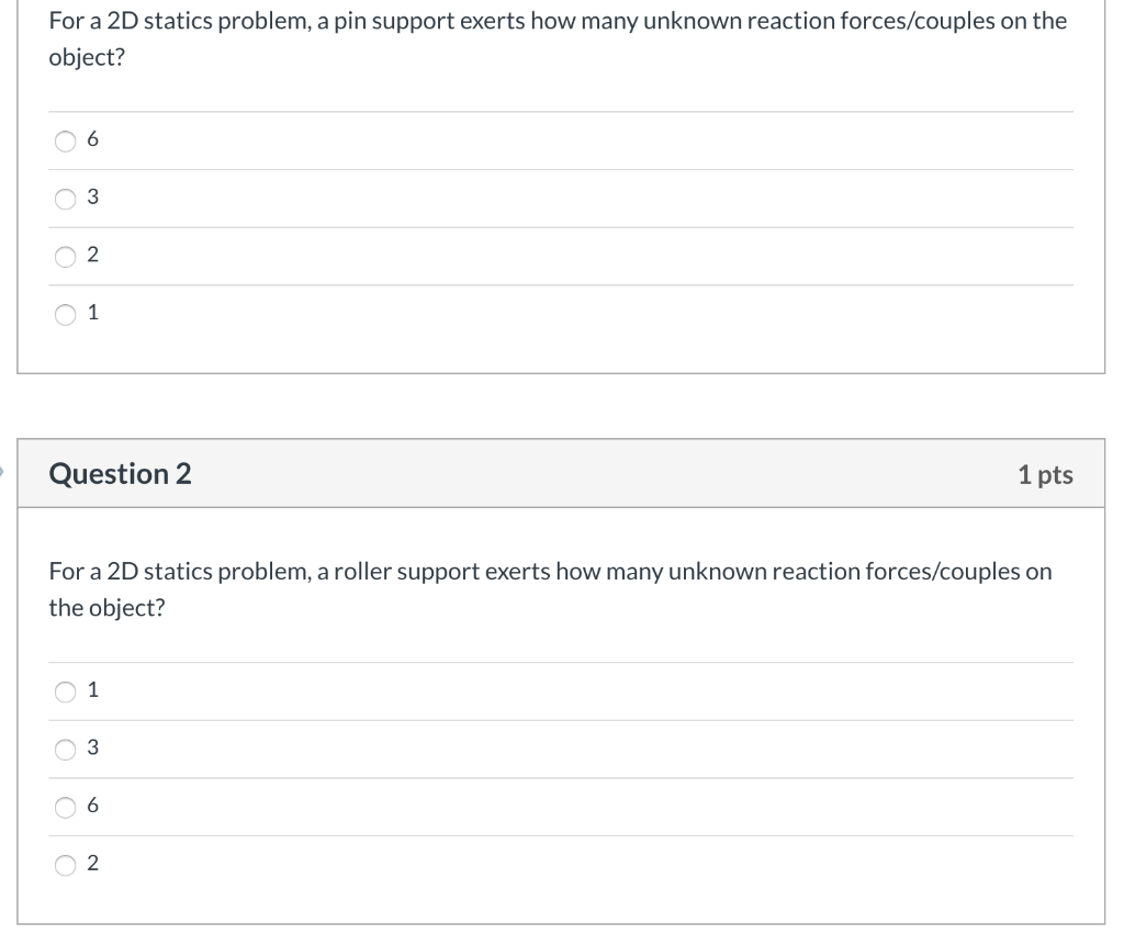 Solved For a 2D statics problem, a pin support exerts how | Chegg.com