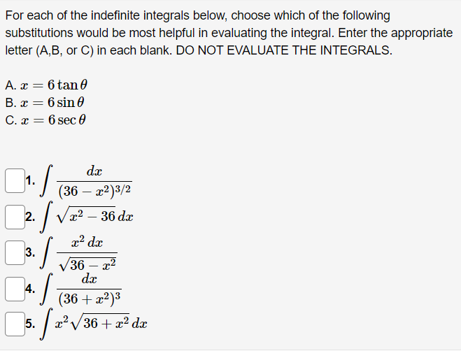 Solved For Each Of The Indefinite Integrals Below Choose 