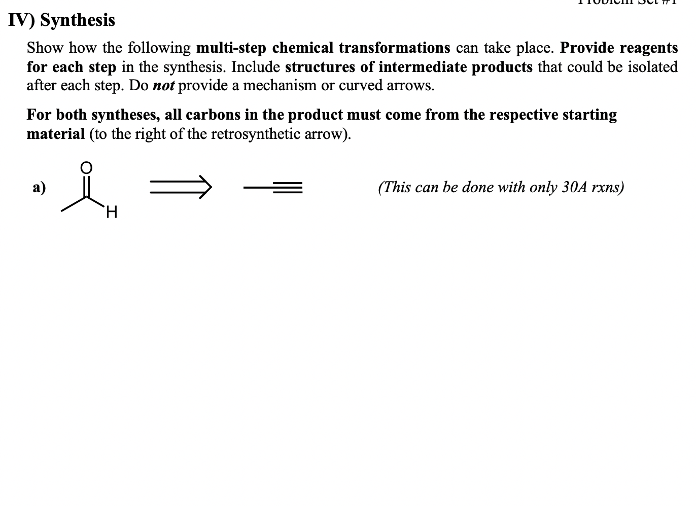 Solved IV) Synthesis Show how the following multi-step | Chegg.com
