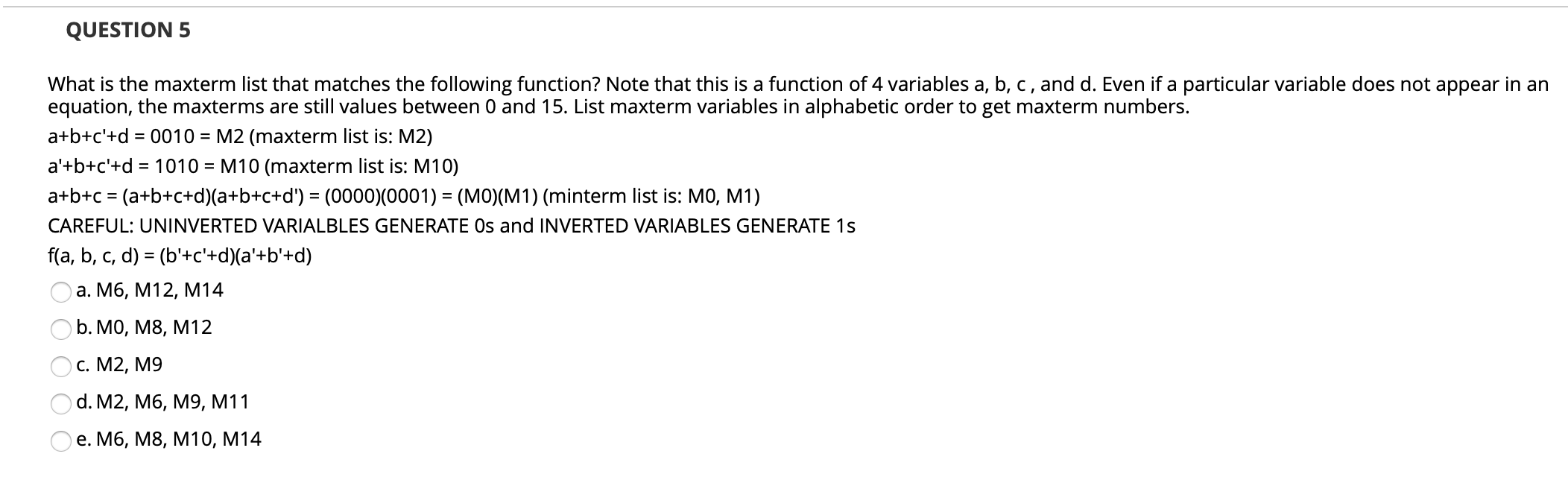 Solved QUESTION 3 What is the maxterm list that matches the | Chegg.com