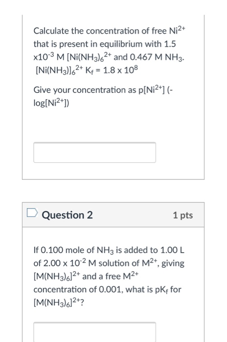 Solved Calculate the concentration of free Ni2+ that is | Chegg.com
