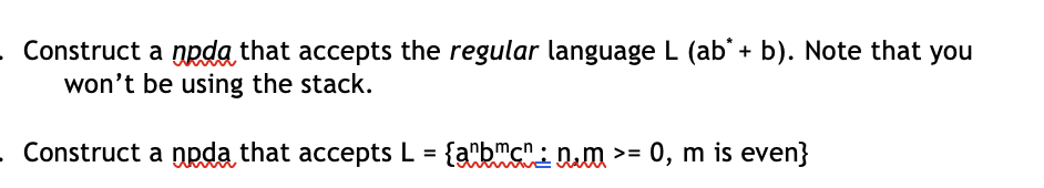 Solved Construct a npda that accepts the regular language | Chegg.com