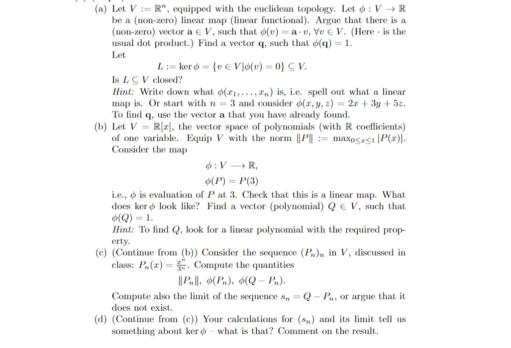 Solved (a) Let V:=Rn, equipped with the euclidean topology. | Chegg.com