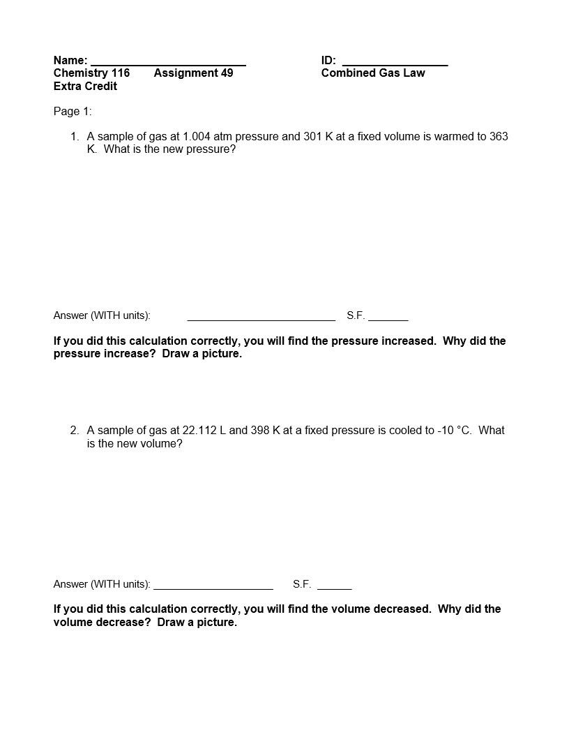 Solved Name: Chemistry 116 Extra Credit Assignment 49 ID: | Chegg.com