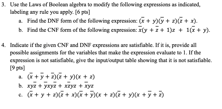 Solved 3. Use the Laws of Boolean algebra to modify the | Chegg.com