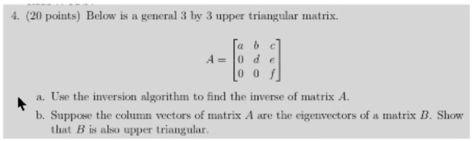 Solved 4. (20 points) Below is a general 3 by 3 upper | Chegg.com