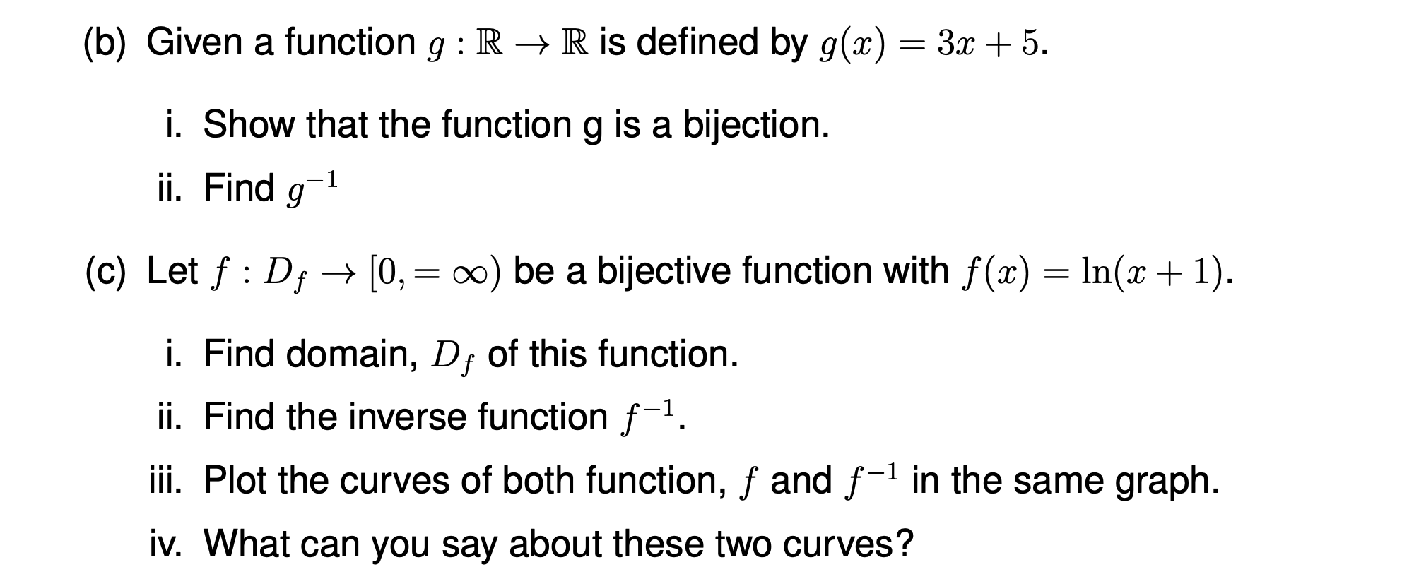 Solved (b) Given a function g: R + R is defined by g(x) = 3x | Chegg.com