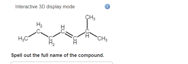 Solved Interactive 3D display mode (i) Spell out the full | Chegg.com