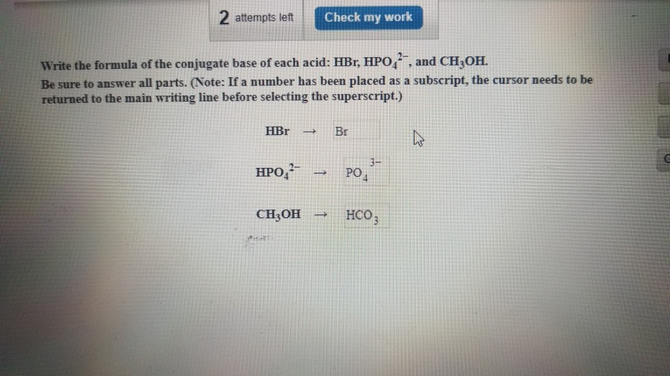 Solved 2 attempts left Check my work Write the formula of | Chegg.com