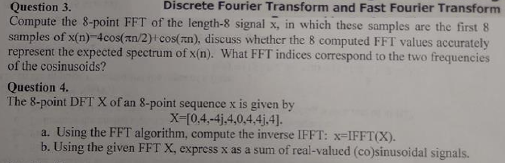 Question 3. Discrete Fourier Transform and Fast | Chegg.com