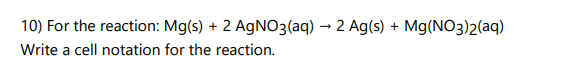 Solved 10) For the reaction: | Chegg.com