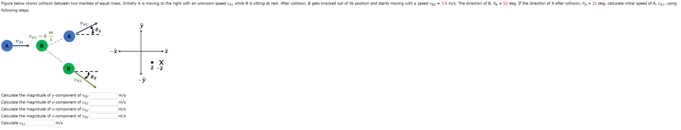Solved Figure below shows collision between two marbles of | Chegg.com