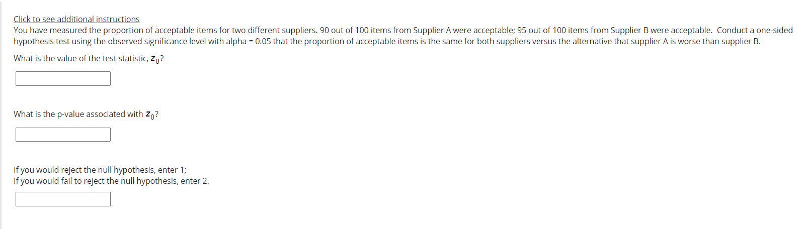 Solved Click to see additional instructions You have | Chegg.com
