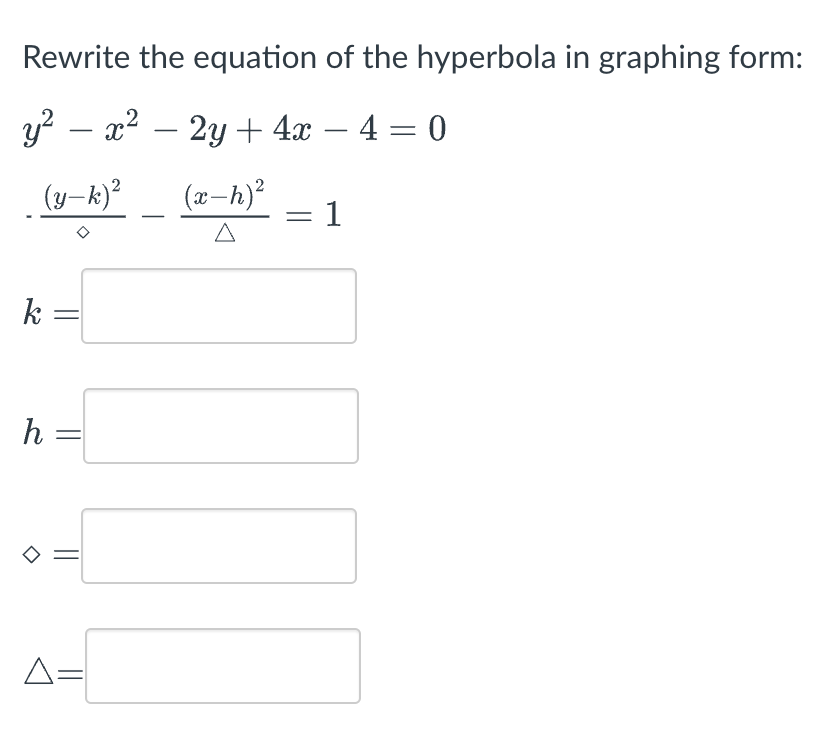 Solved Rewrite the equation of the hyperbola in graphing | Chegg.com