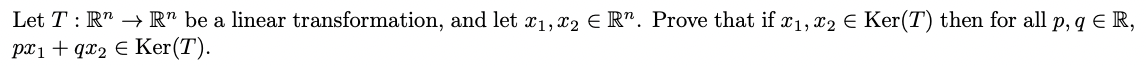 Solved Let T:Rn→Rn be a linear transformation, and let | Chegg.com