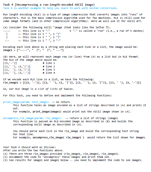 Solved Task 4 [Uncompressing a run-length-encoded ASCII | Chegg.com