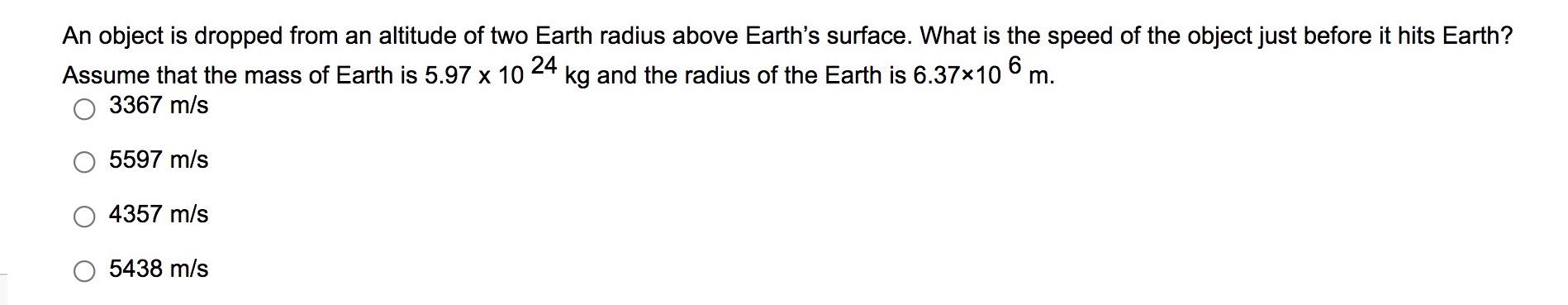 Solved An Object Is Dropped From An Altitude Of Two Earth