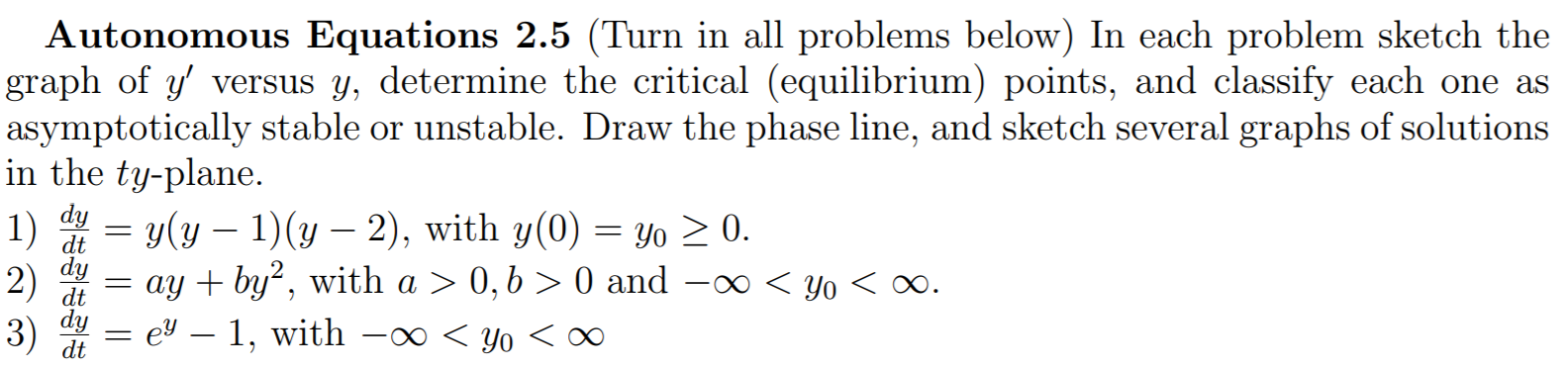 Solved Autonomous Equations 2.5 (Turn in all problems below) | Chegg.com
