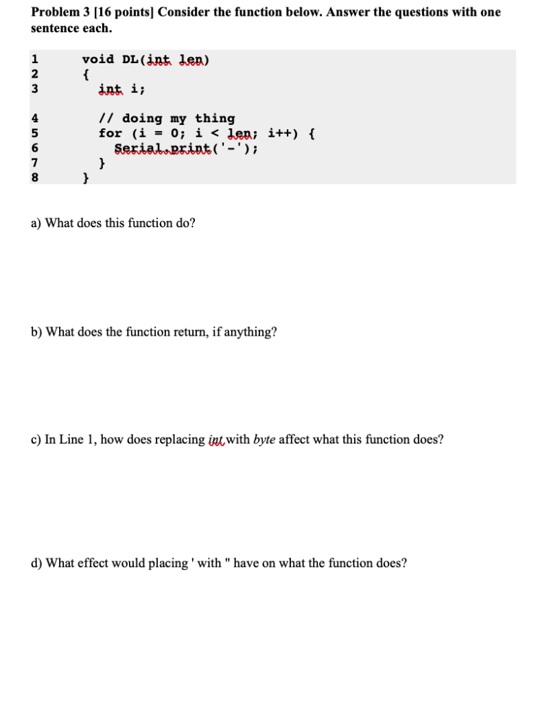 Solved Problem 3 [16 points] Consider the function below. | Chegg.com