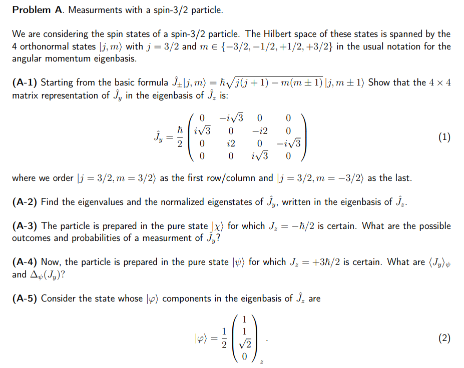 Measurements with a spin-3/2 particle. I will rate | Chegg.com