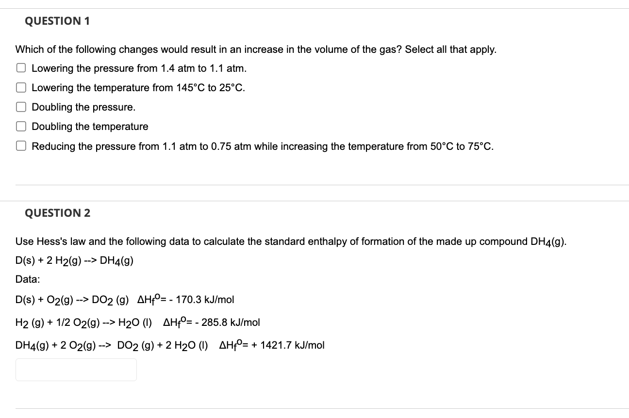 Solved Which of the following changes would result in an | Chegg.com