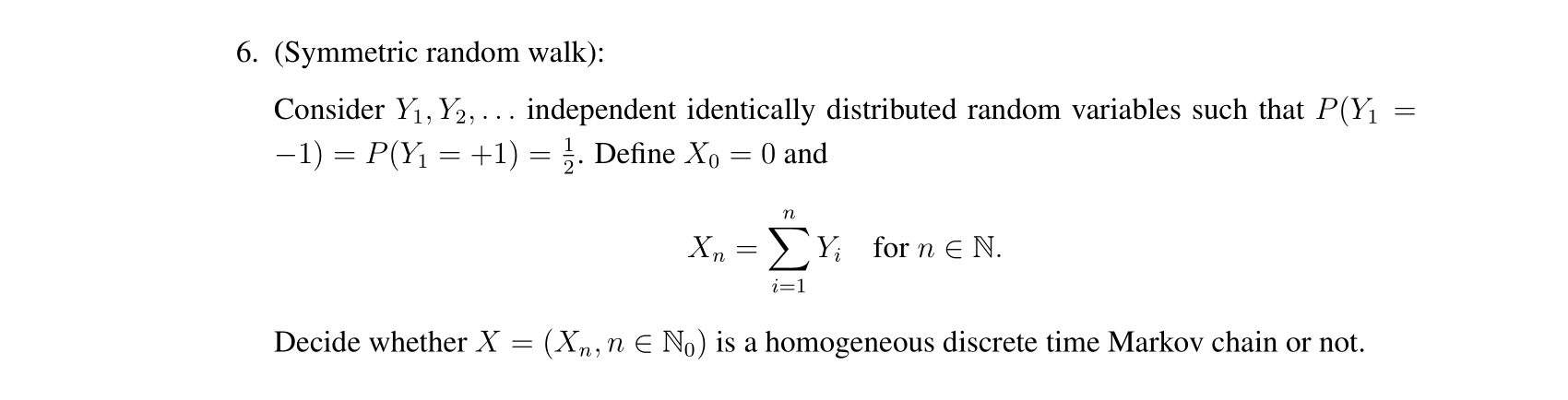 Solved Symmetric random Walk Consider Y1 Y2 Dots