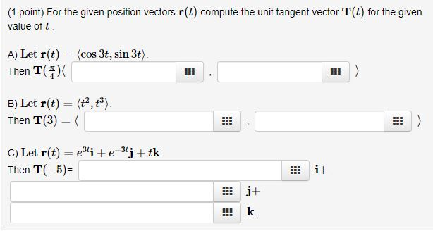 Solved (1 point) For the given position vectors r(t) compute | Chegg.com