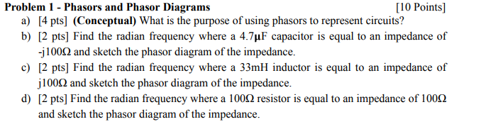 Solved Problem 1 - Phasors and Phasor Diagrams [10 Points] | Chegg.com