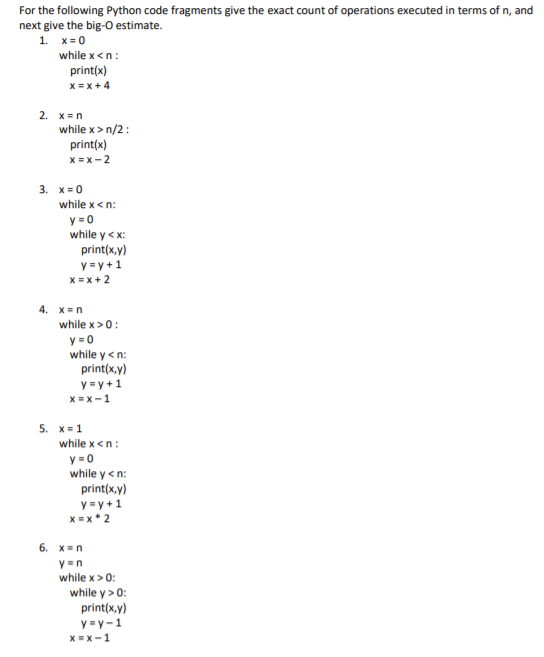Solved For the following Python code fragments give the | Chegg.com