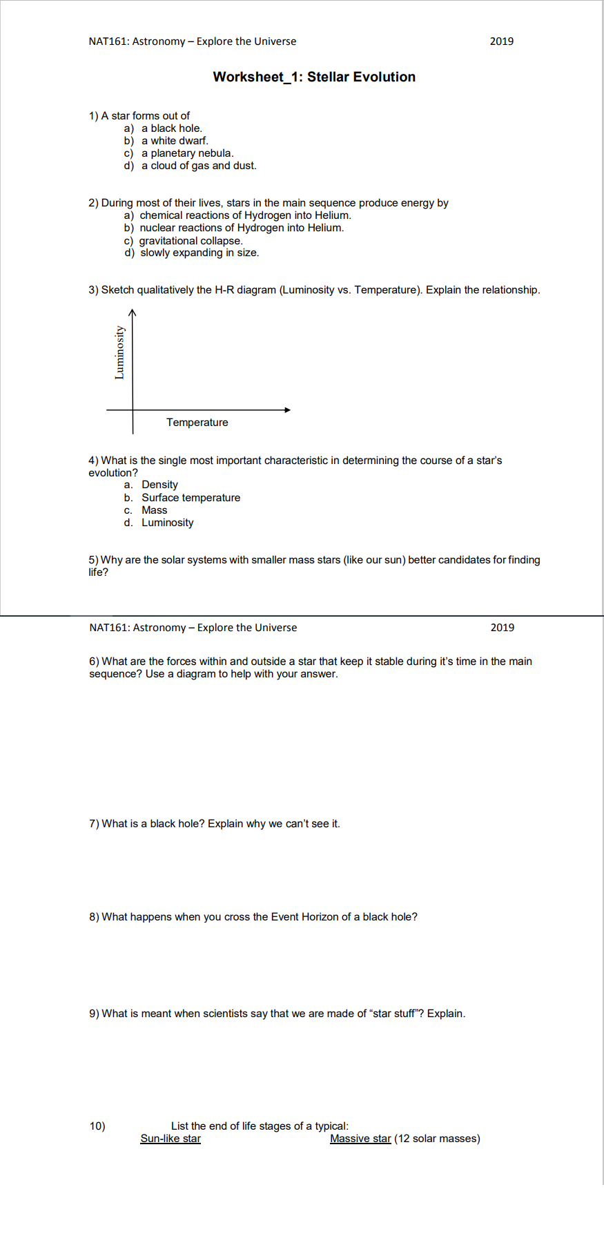 Solved NAT161: Astronomy - Explore the Universe 2019 | Chegg.com