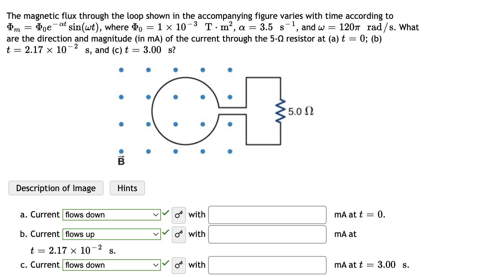Solved The magnetic flux through the loop shown in the | Chegg.com