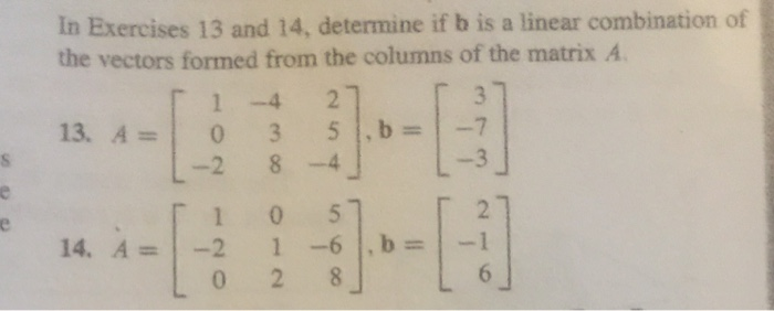 Solved In Exercises 13 And 14 Determine If B Is A Linear