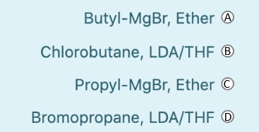 Solved ? H H Butyl-MgBr, Ether A Chlorobutane, LDA/THE B | Chegg.com