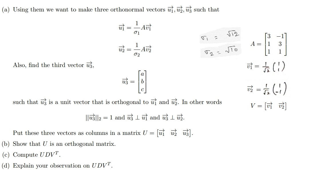 Solved (a) Using them we want to make three orthonormal | Chegg.com