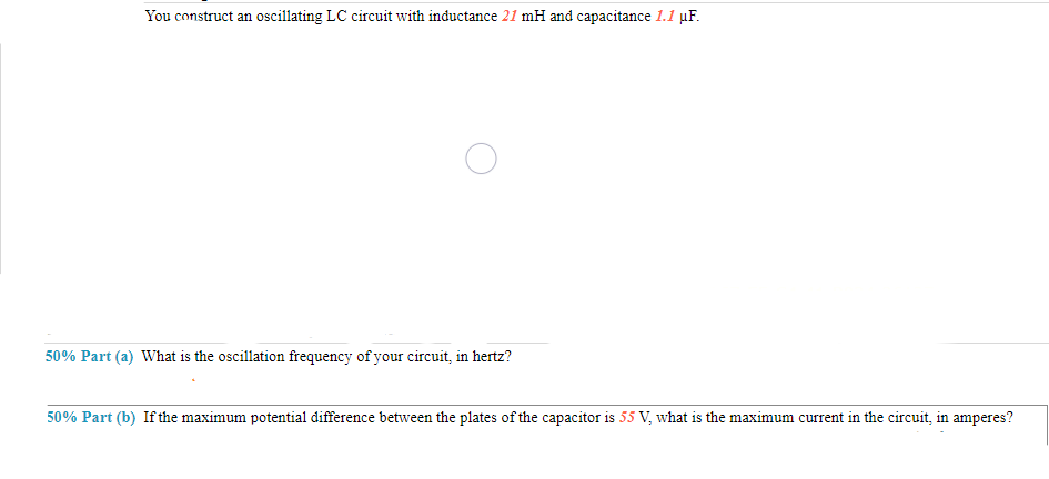 Solved You construct an oscillating LC circuit with | Chegg.com