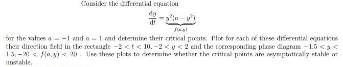 Solved Consider the differential equation | Chegg.com