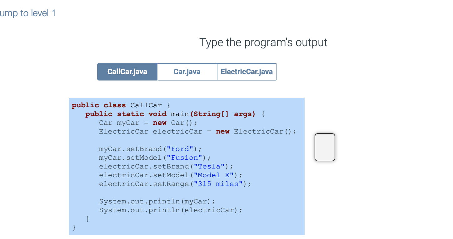 Solved ump to level 1 Type the program's output CallCar.java | Chegg.com
